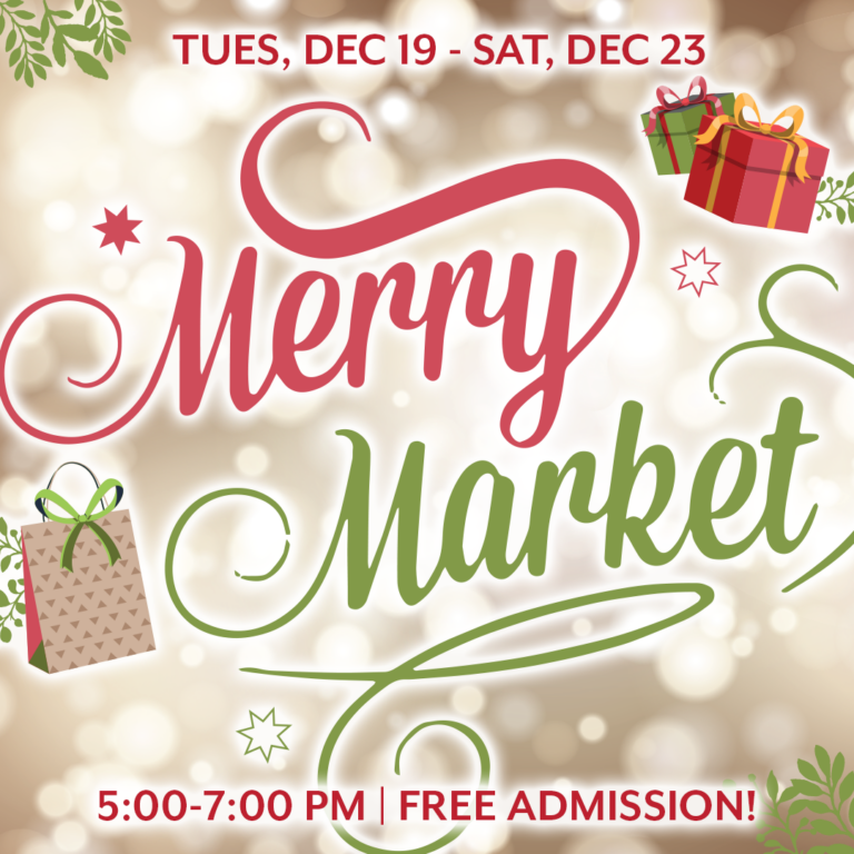 Merry Market – Holiday Shop - Local Yard & Garden Resources